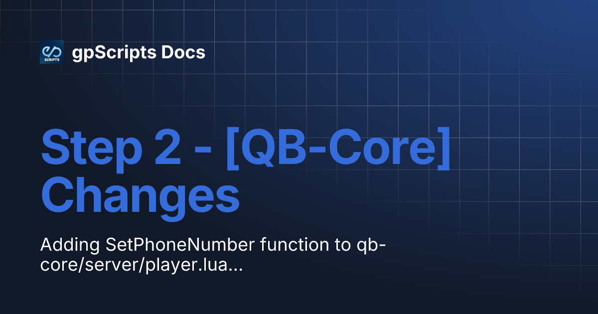 Step 2 - [QB-Core] Changes | gpScripts Docs