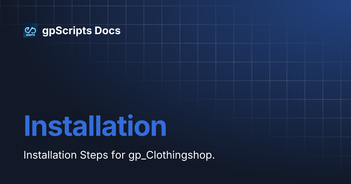 Installation | gpScripts Docs