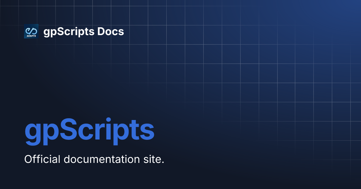 gpScripts | gpScripts Docs